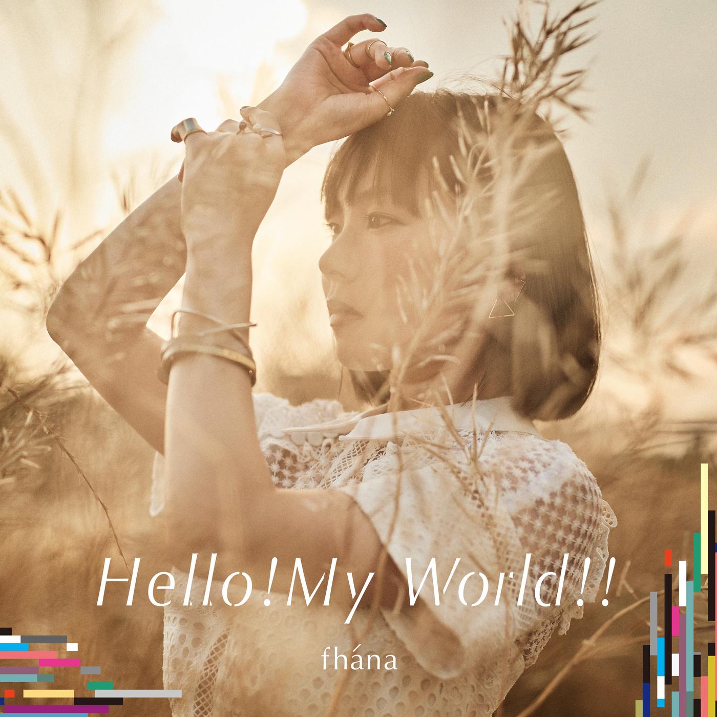 Hello!My World!! - 萌娘百科_万物皆可萌的百科全书