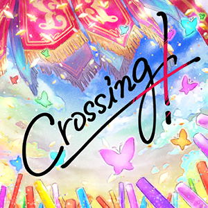 Crossing! - 萌娘百科_万物皆可萌的百科全书