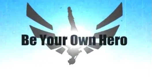 Be Your Own Hero - 萌娘百科_万物皆可萌的百科全书